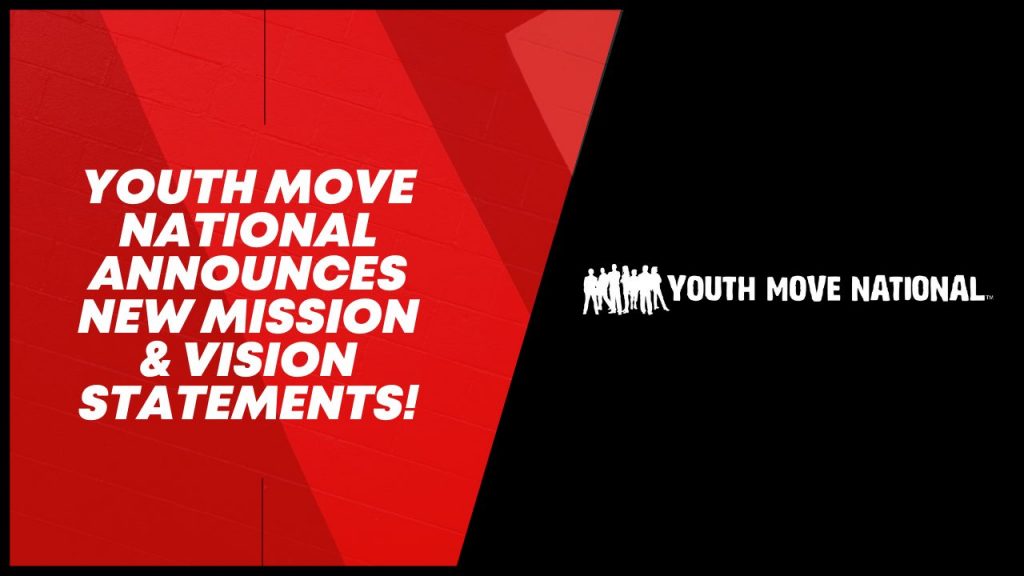 Youth MOVE National Announces New Mission & Vision - Youth MOVE National