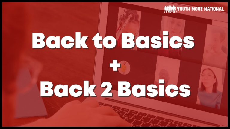 Back to Basics & Back 2 Basics - Impact Spotlight - Youth MOVE National